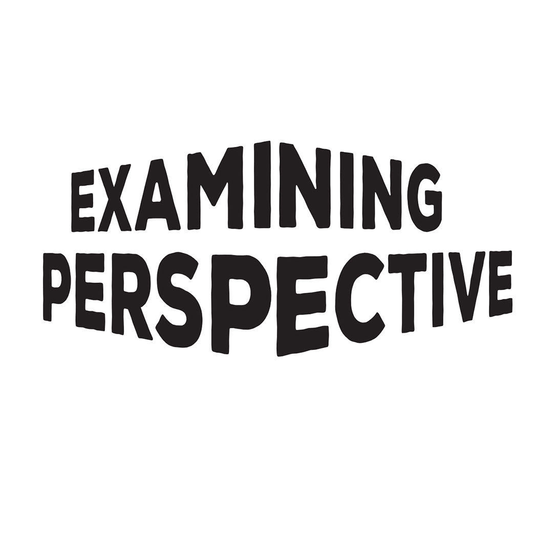 Sermon: Examining Perspective - Westmeade Baptist Church